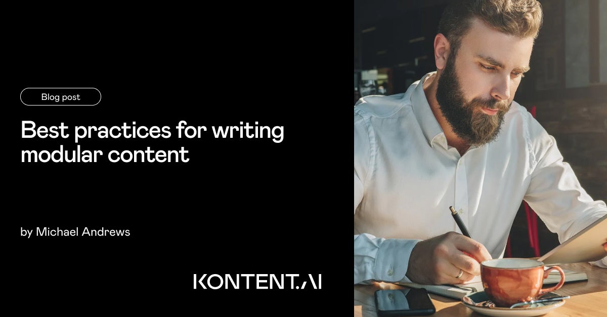 Modular content: Tips and Best practices | Kontent.ai